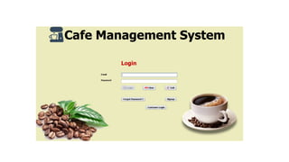 A summer Project Report on Cafe Management System | PPTX