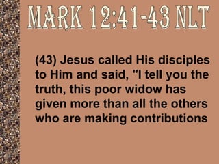 100905 The Widows Offering Mark 12 41 44 | PPTX