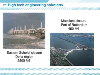 Dutch Flood Defence Presentation | PDF