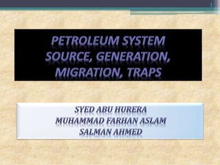 PETROLEUM SYSTEM FINAL | PPTX