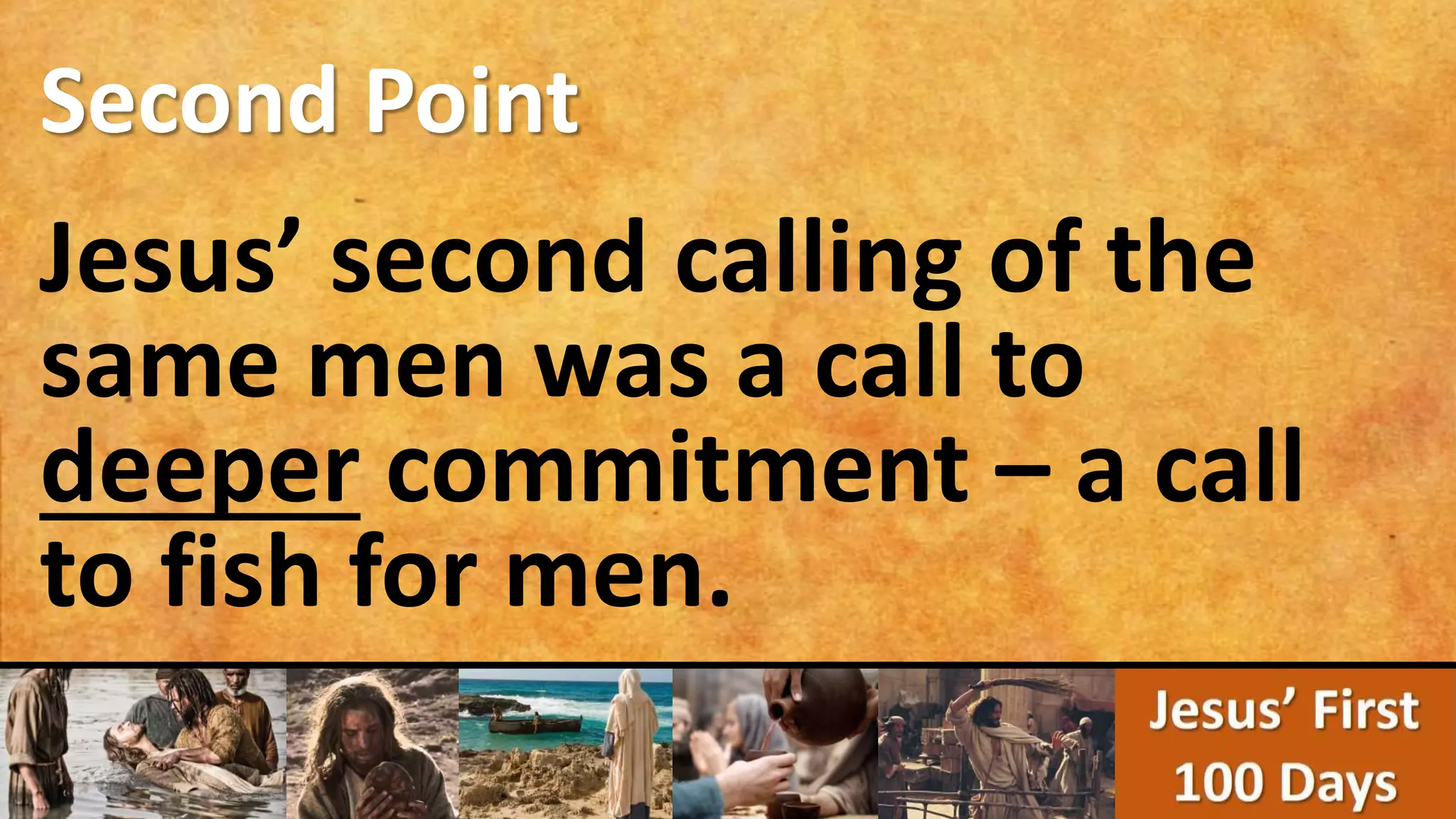 100 Days_Calling the First Disciples | PPTX