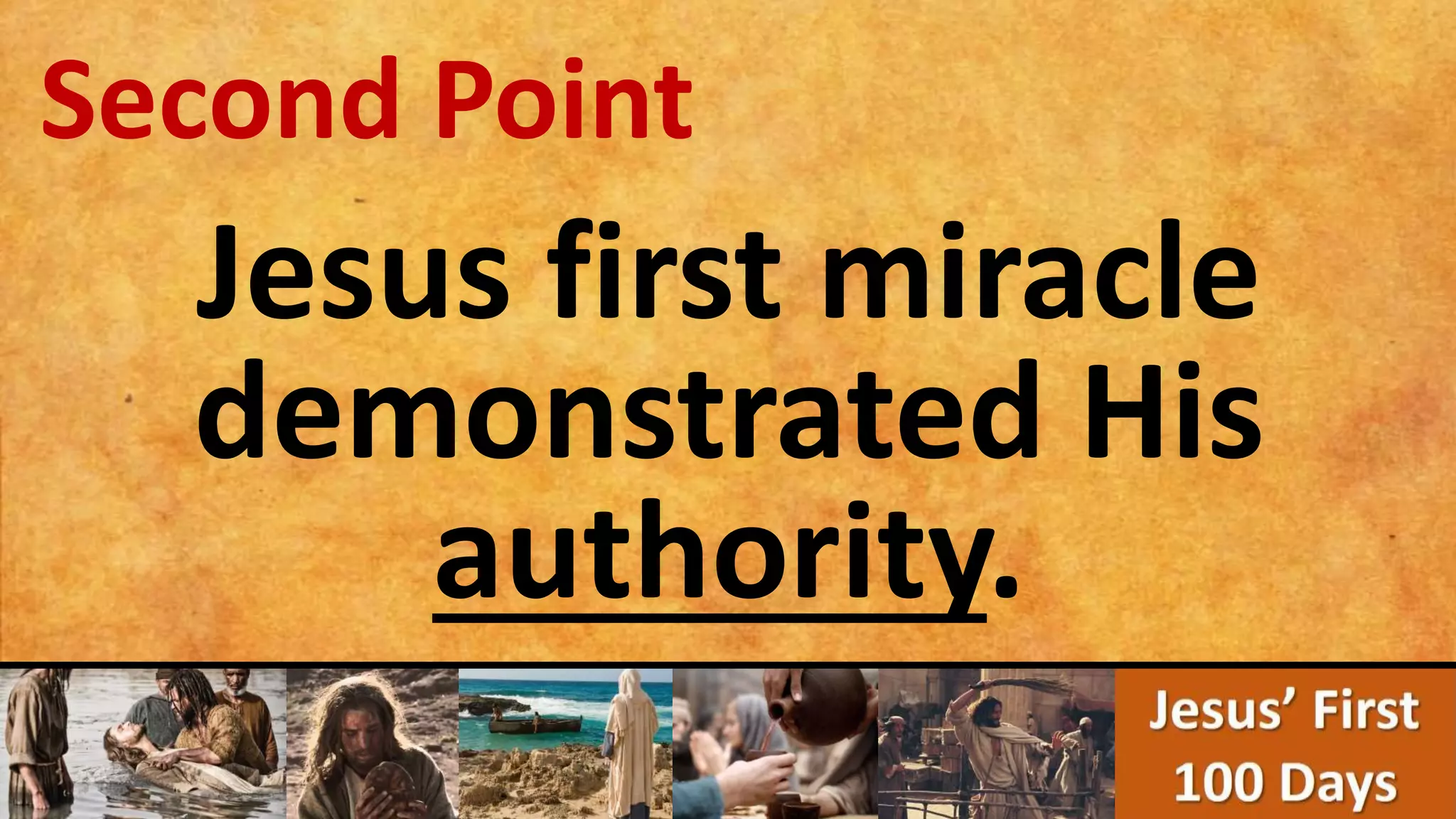 Jesus' First 100 Days: Jesus' First Miracle | PPTX