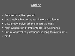 Next Generation of implantable Polyurethanes | PPT