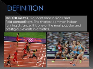 100 meters race | PPTX