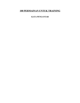 100 permainan untuk training (ice breaking) | DOC