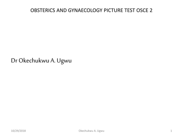 100 picture osce in obstetrics and gynaecology | PPTX | Birth Control ...