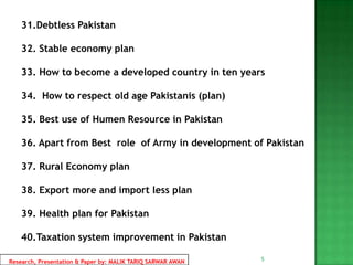 Pakistan Growth and Development Efforts 100 plans for Developent of ...