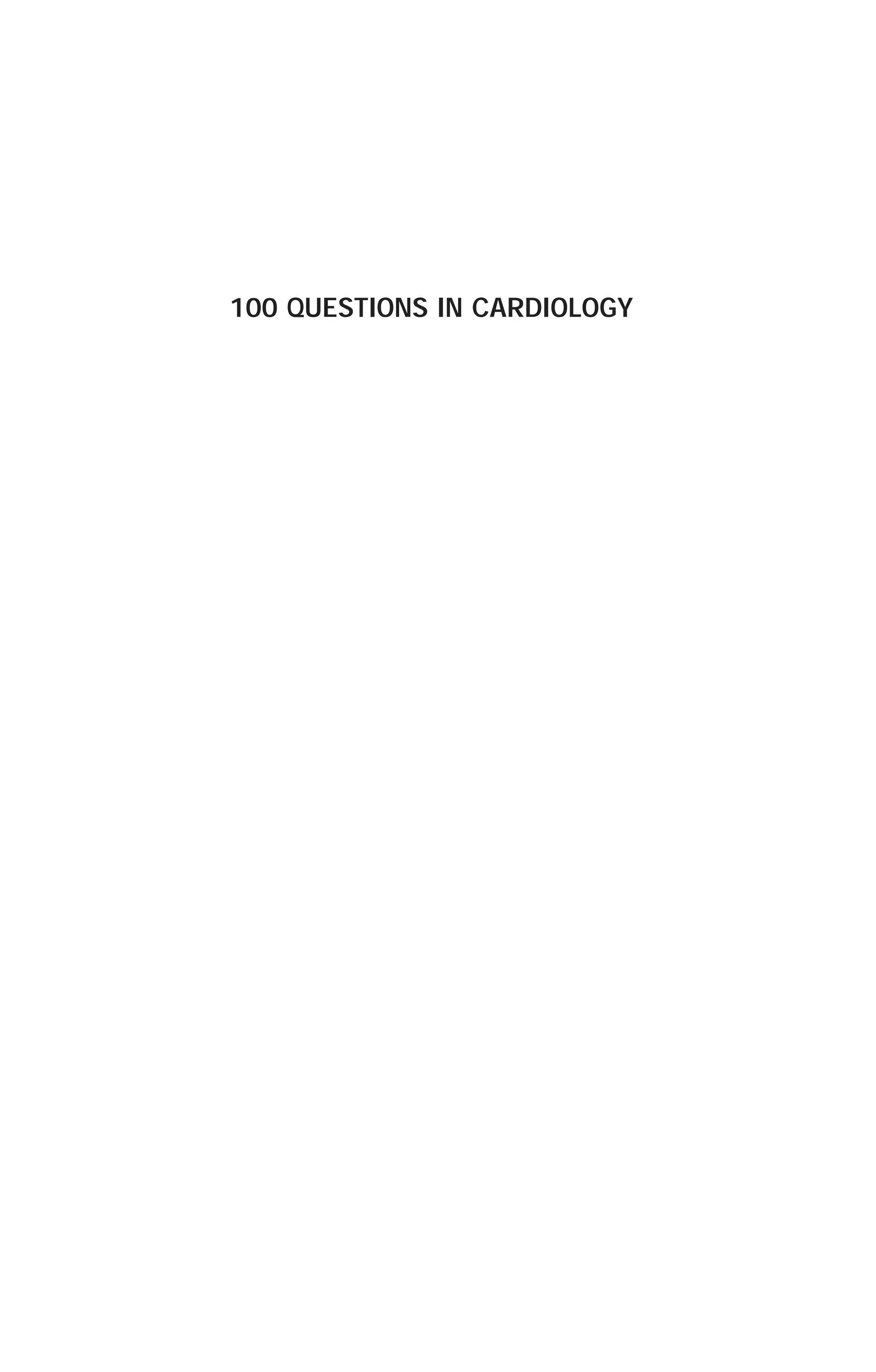 100 questions in cardiology | PDF
