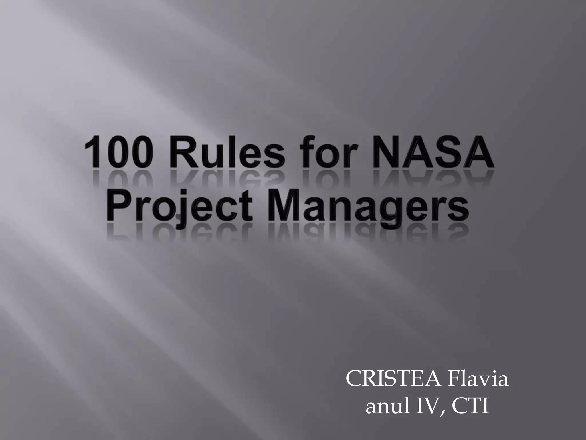 100 rules for nasa project managers | PPT