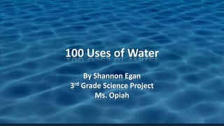 100 uses of water | PPT