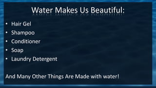 100 uses of water | PPTX