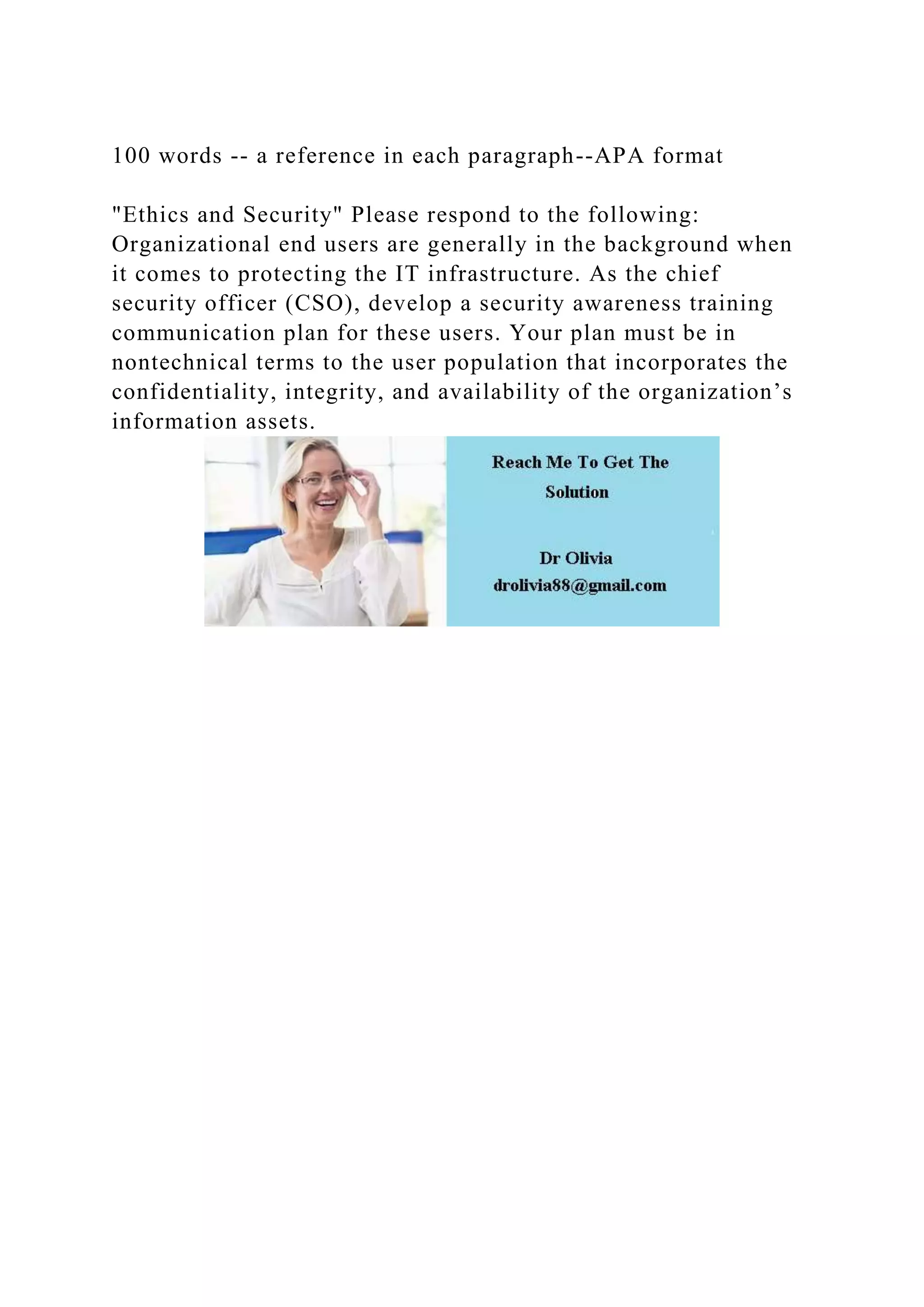 100 words -- a reference in each paragraph--APA formatEthics an.docx