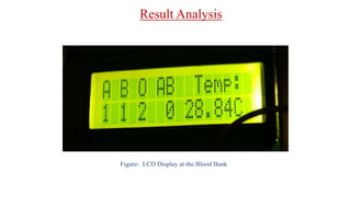 Smart Blood Bank System Based on IoT | PPTX