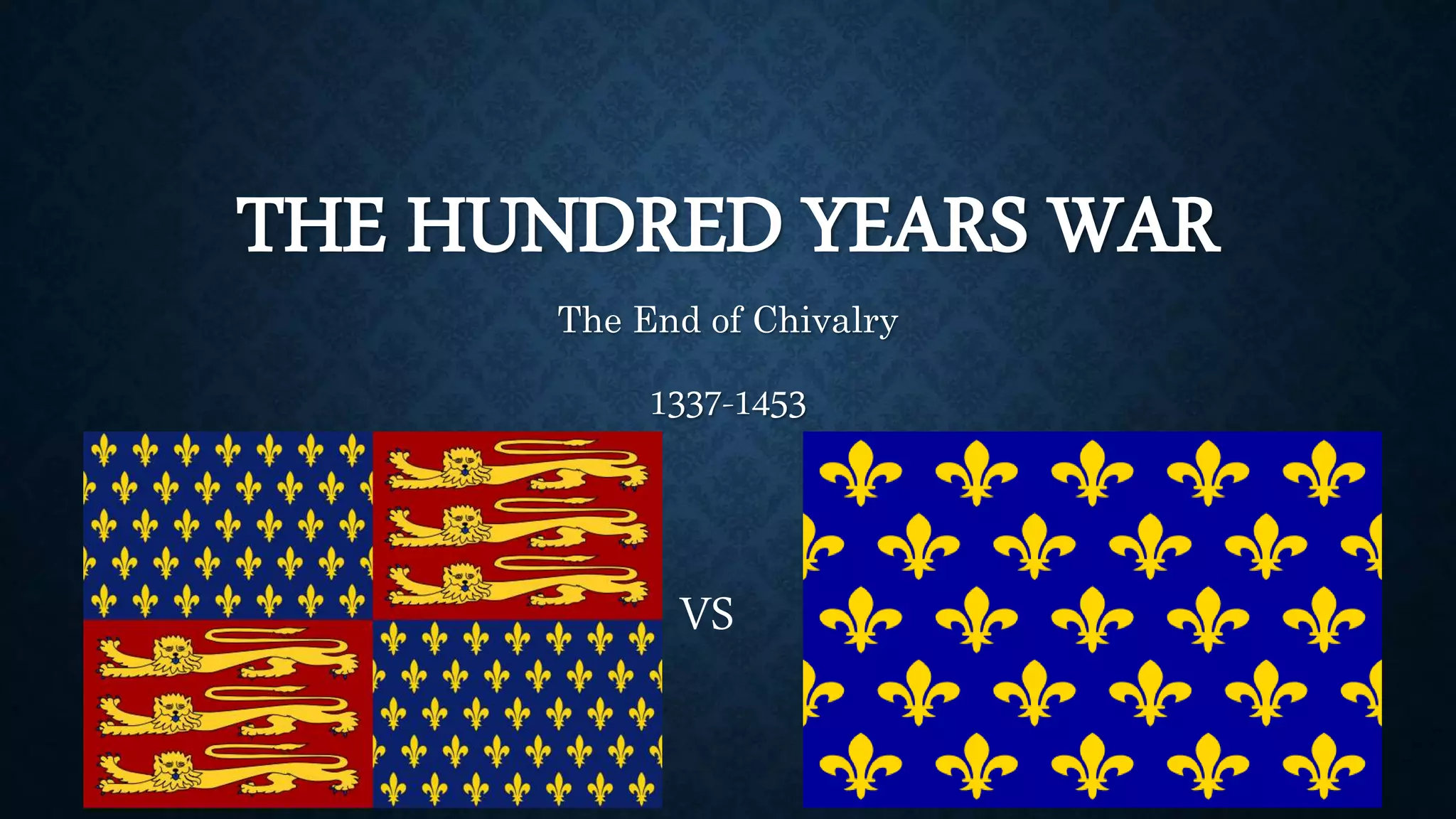 The Hundred Years War | PPTX