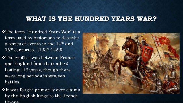 The Hundred Years War
