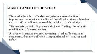 Traffic analysis for pavement rehabilitation design | PPTX