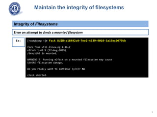 101 4.2 maintain the integrity of filesystems | PPT
