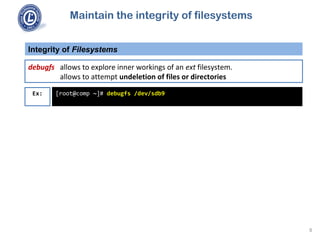 101 4.2 maintain the integrity of filesystems | PPT