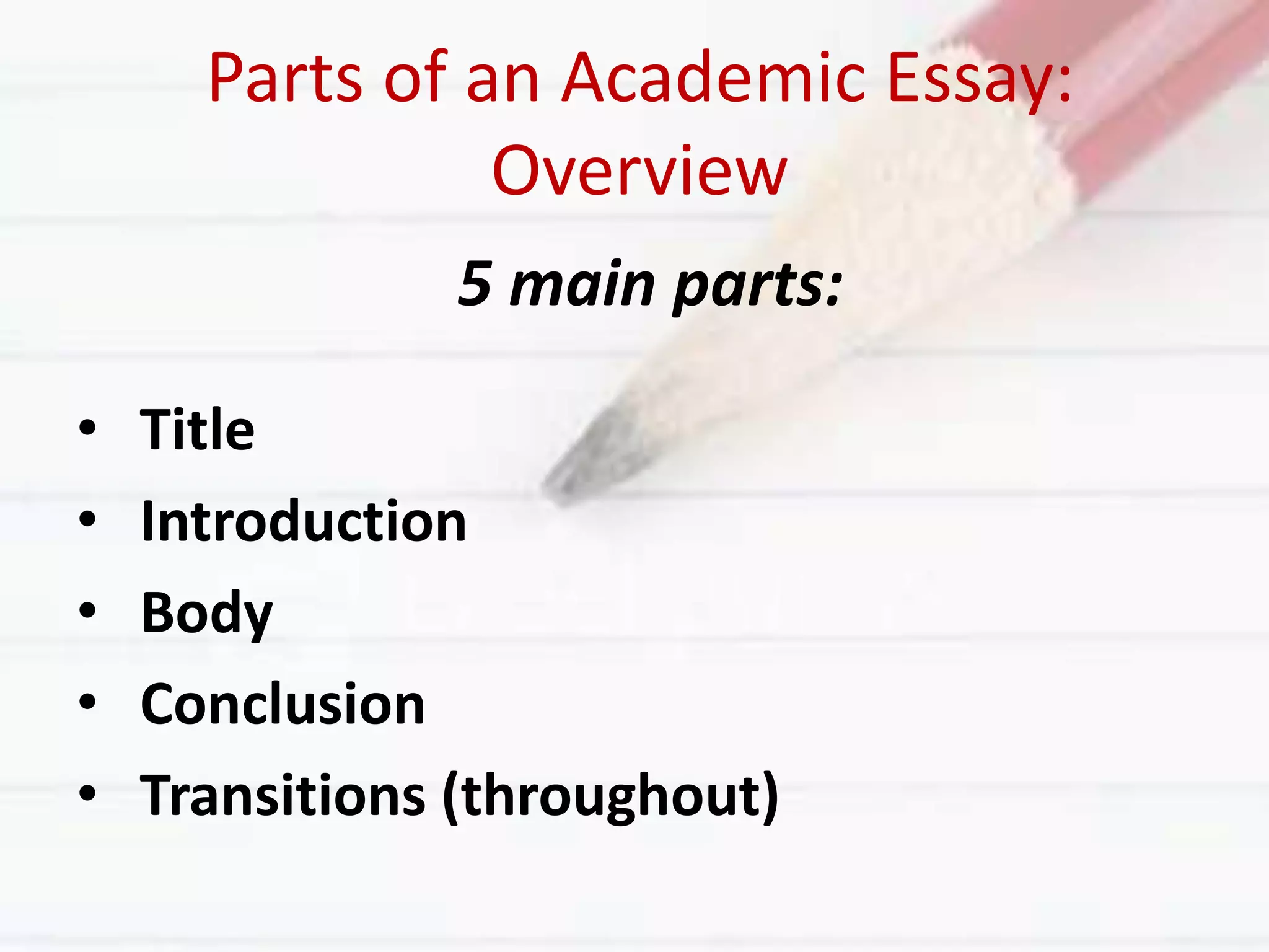 ENG 101: Parts of an Essay | PPTX