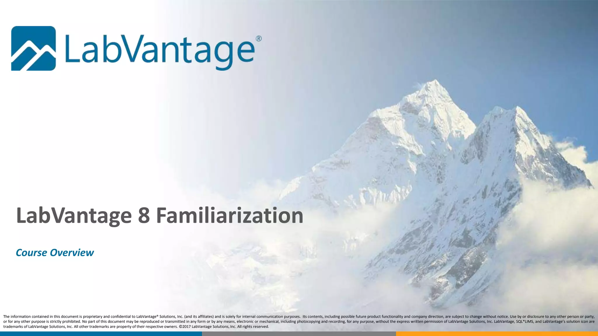 LabVantage 8 Familiarization Course Overview | PPT