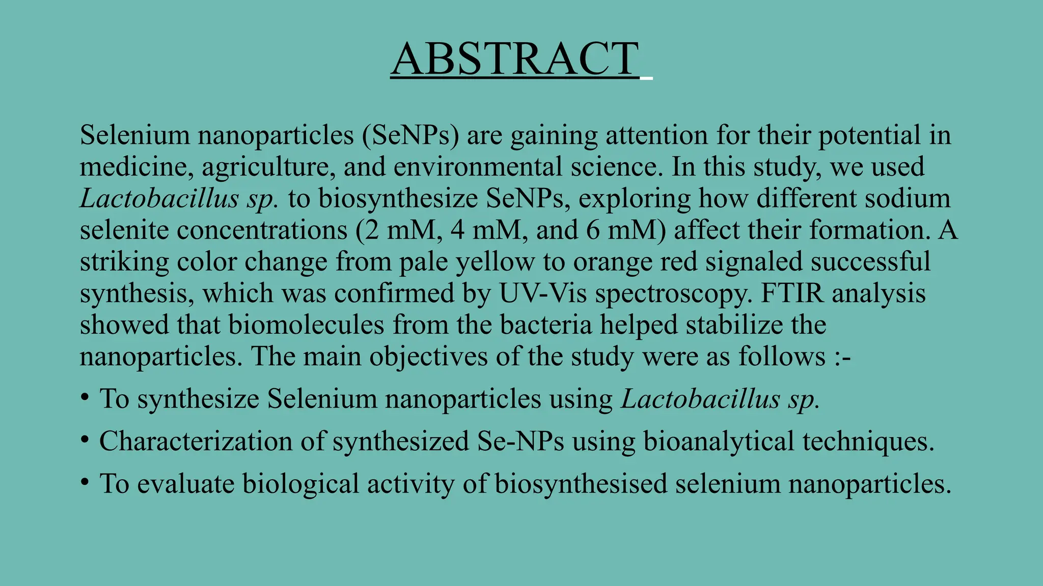 Biosynthesis of selenium nanoparticles using lactic acid bacteria | PPT