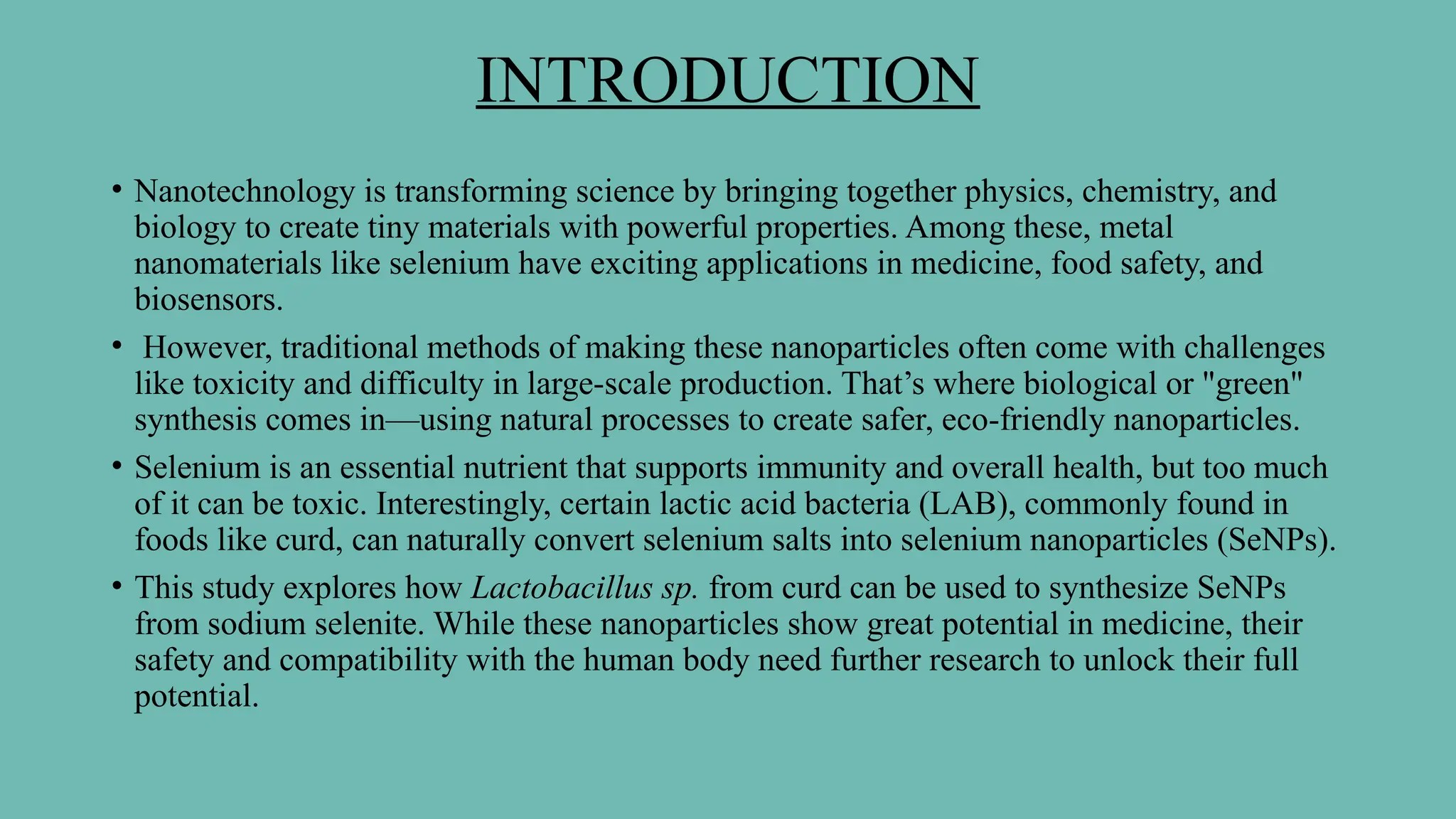 Biosynthesis of selenium nanoparticles using lactic acid bacteria | PPT