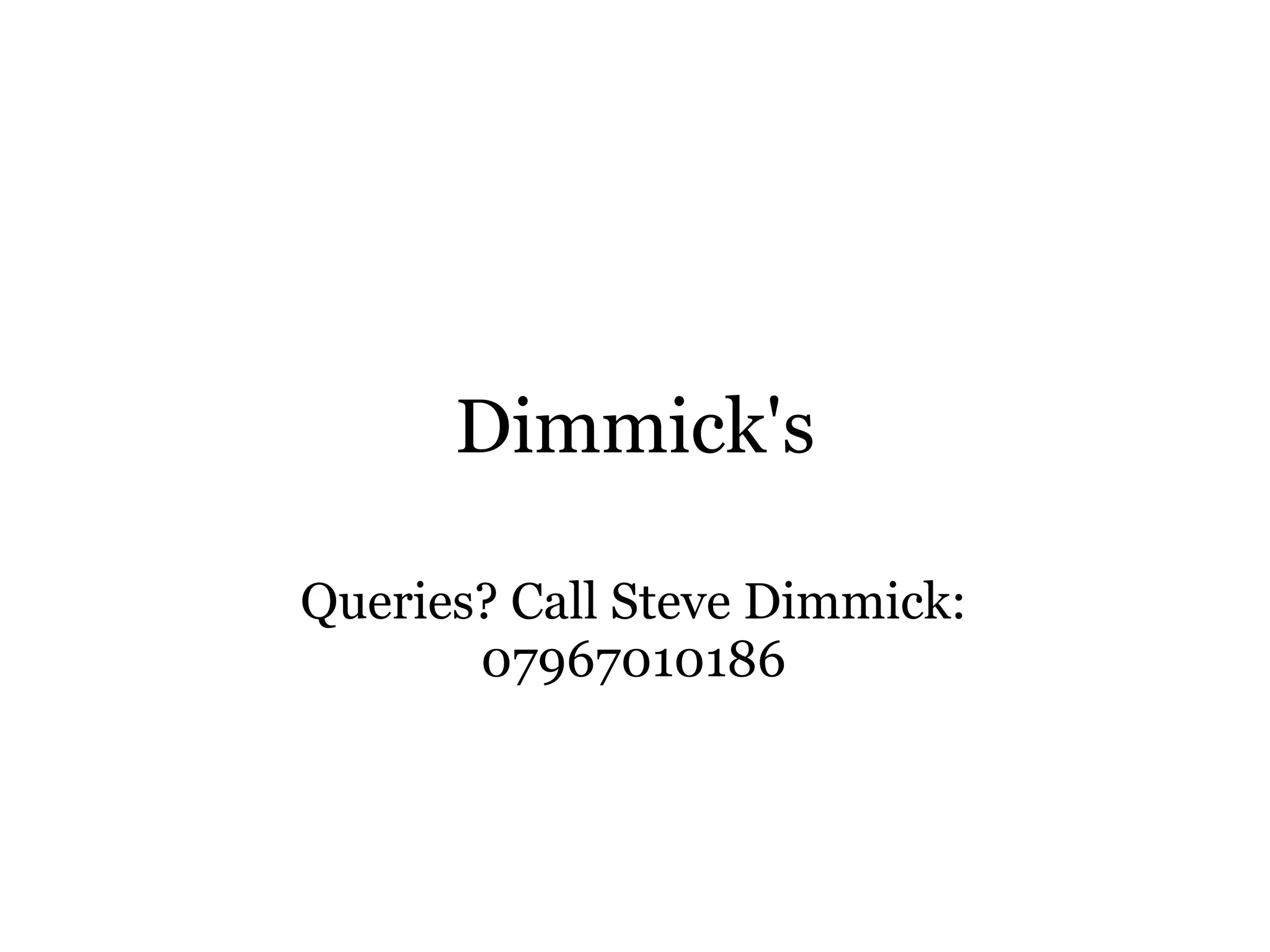Dimmick's | PPT