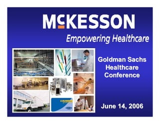 Goldman Sachs Healthcare Conference Presentation | PDF