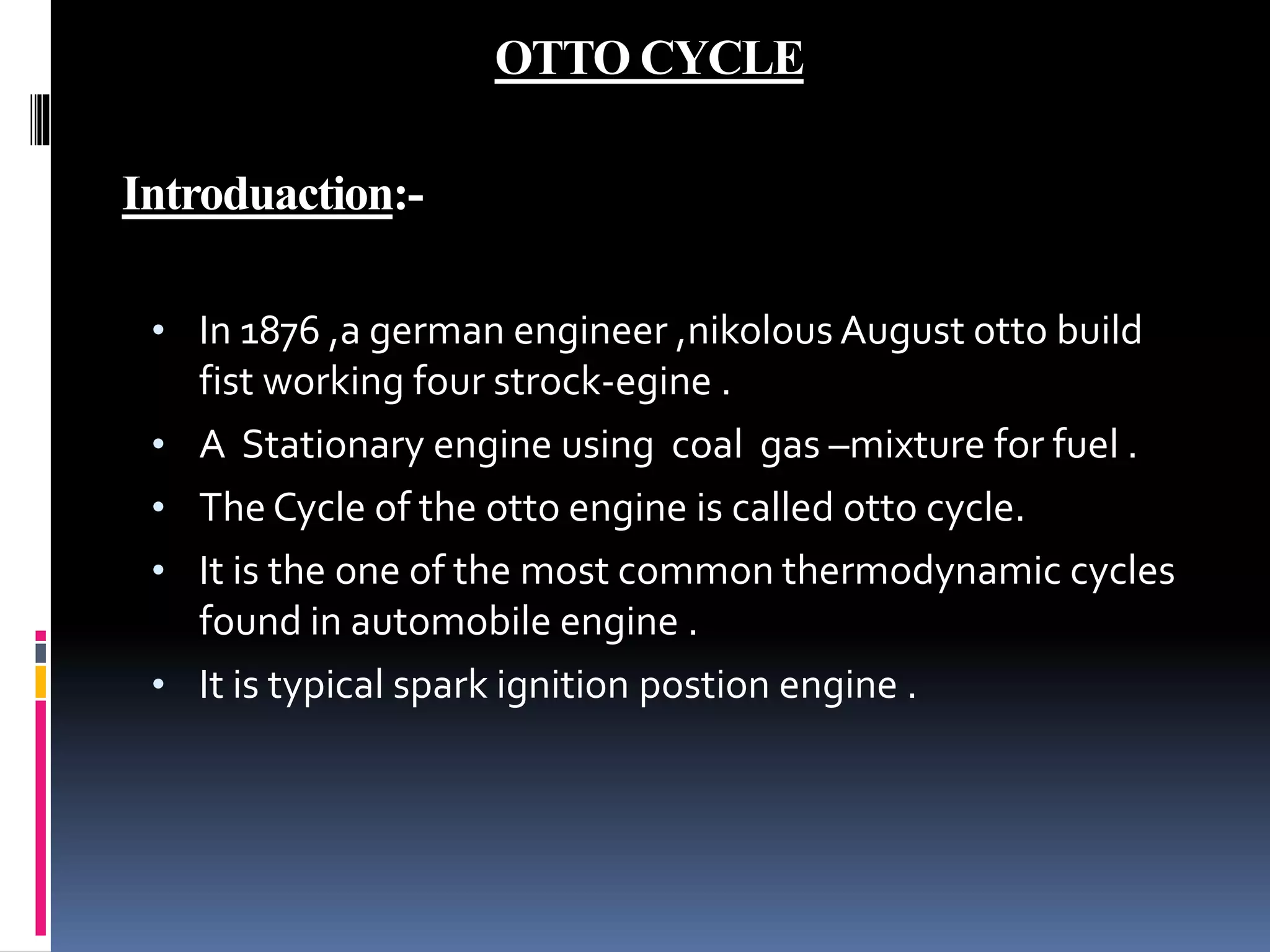 Otto cycle and Otto Enigine | PPTX