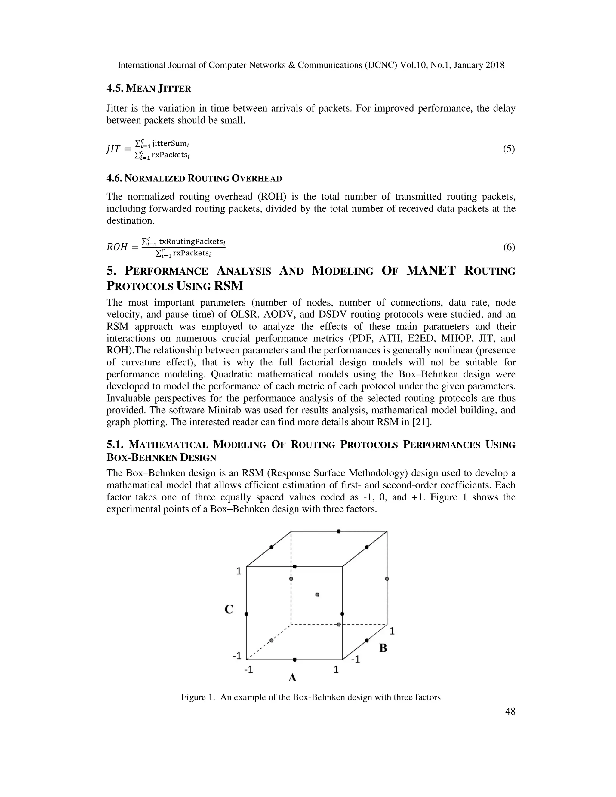 RESPONSE SURFACE METHODOLOGY FOR PERFORMANCE ANALYSIS AND MODELING OF MANET ROUTING PROTOCOLS | PDF
