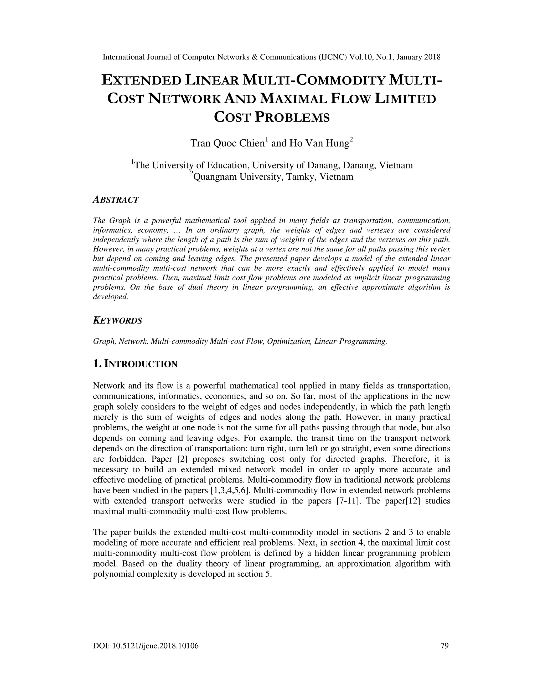EXTENDED LINEAR MULTI-COMMODITY MULTICOST NETWORK AND MAXIMAL FLOW LIMITED COST PROBLEMS | PDF