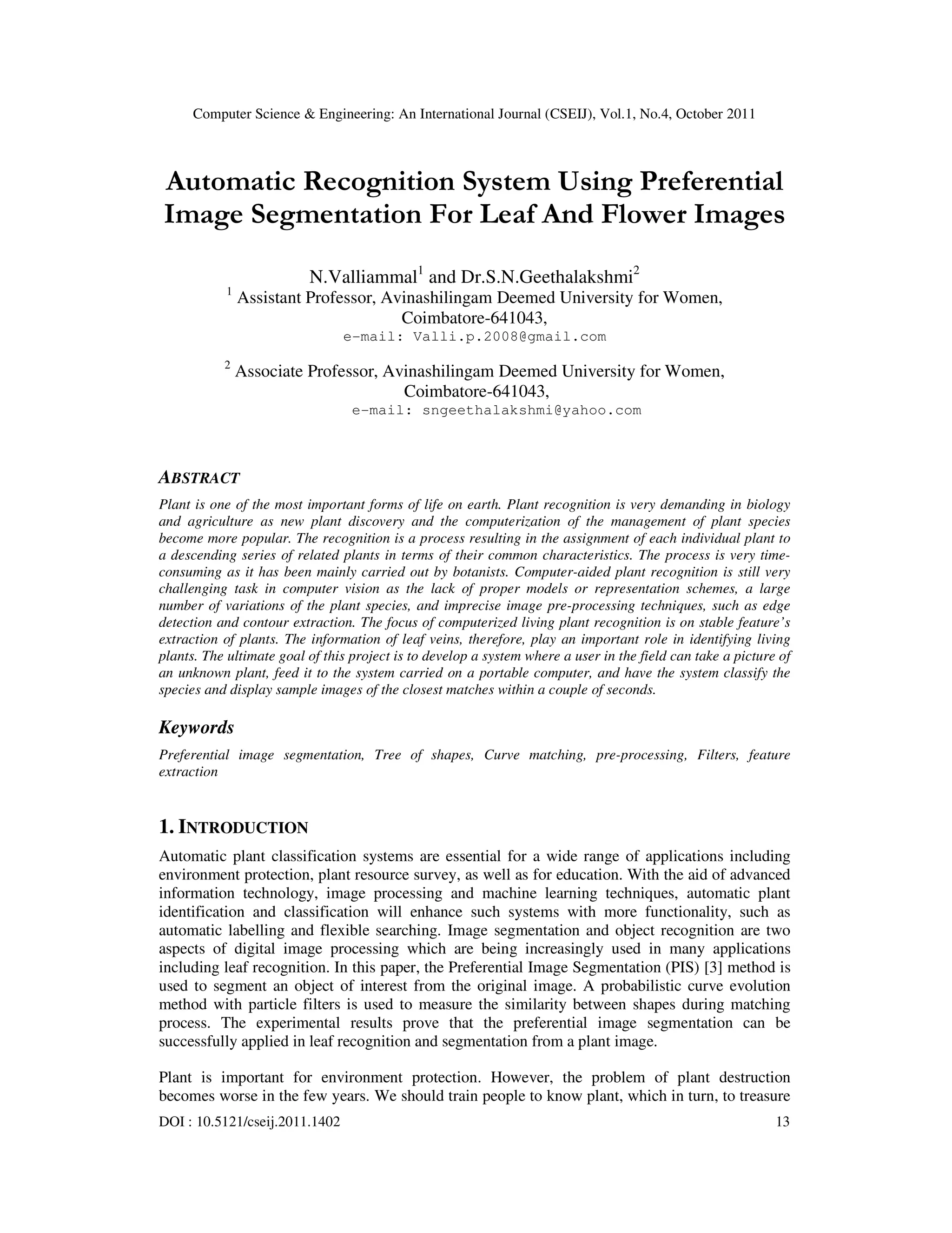 Automatic Recognition System Using Preferential Image Segmentation For