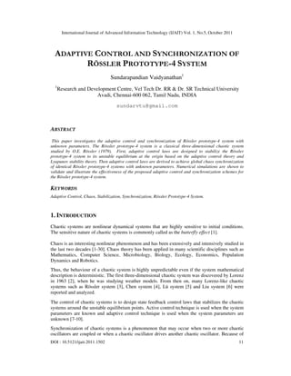 ADAPTIVE CONTROL AND SYNCHRONIZATION OF RÖSSLER PROTOTYPE-4 SYSTEM | PDF