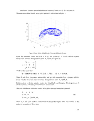 ADAPTIVE CONTROL AND SYNCHRONIZATION OF RÖSSLER PROTOTYPE-4 SYSTEM | PDF