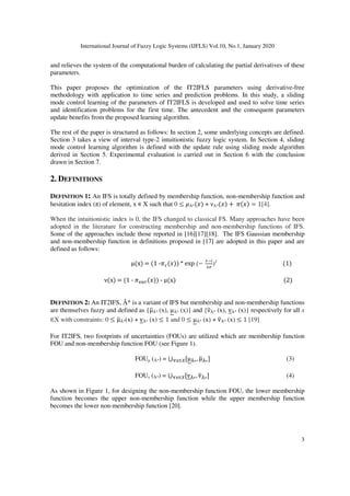 Interval Type-2 Intuitionistic Fuzzy Logic System for Time Series and Identification Problems ...