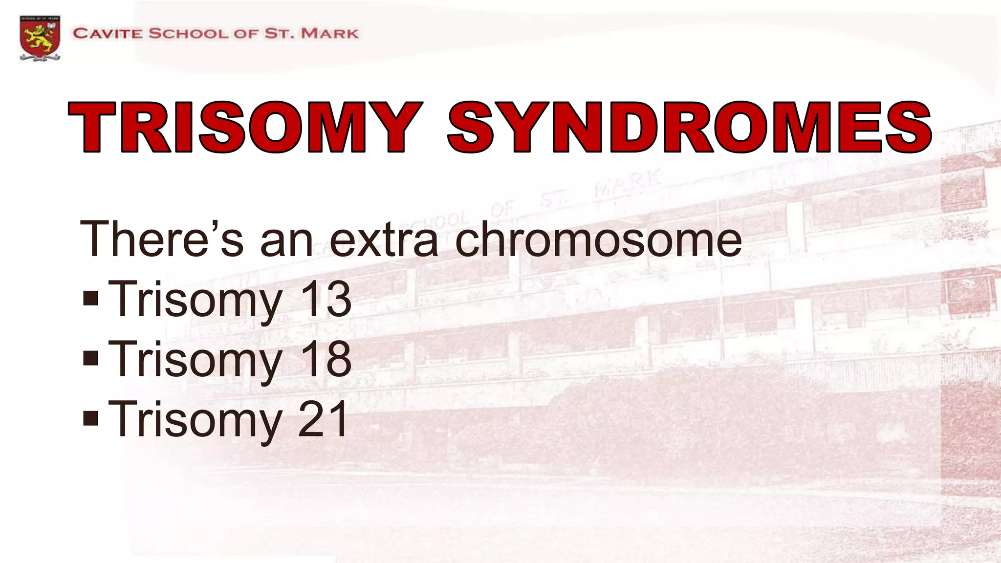 Genetic Disorders due to Error in Meiosis | PPTX
