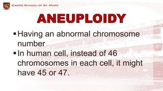 Genetic Disorders due to Error in Meiosis | PPTX
