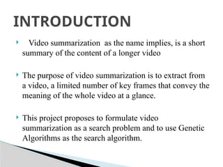 101345643-Video-Summarization,......-Ppt.pptx