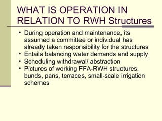 Operation and Maintenance of RWH Structures | PPT