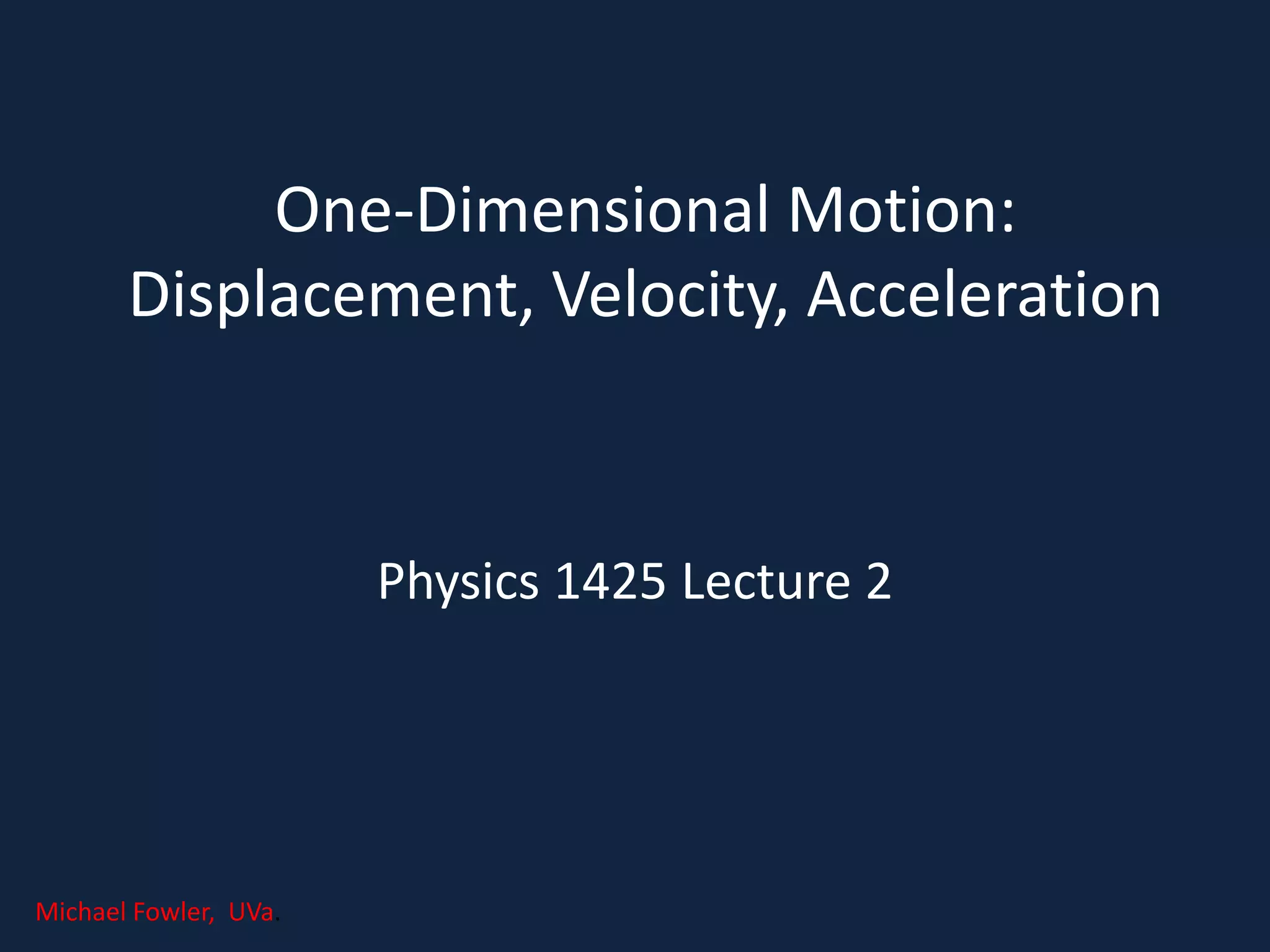 Kinematics one-dimensional motion | PDF