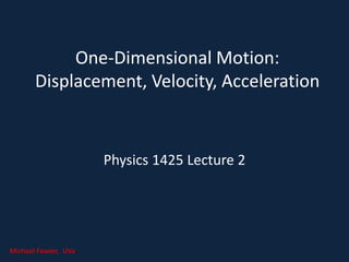Kinematics one-dimensional motion | PDF