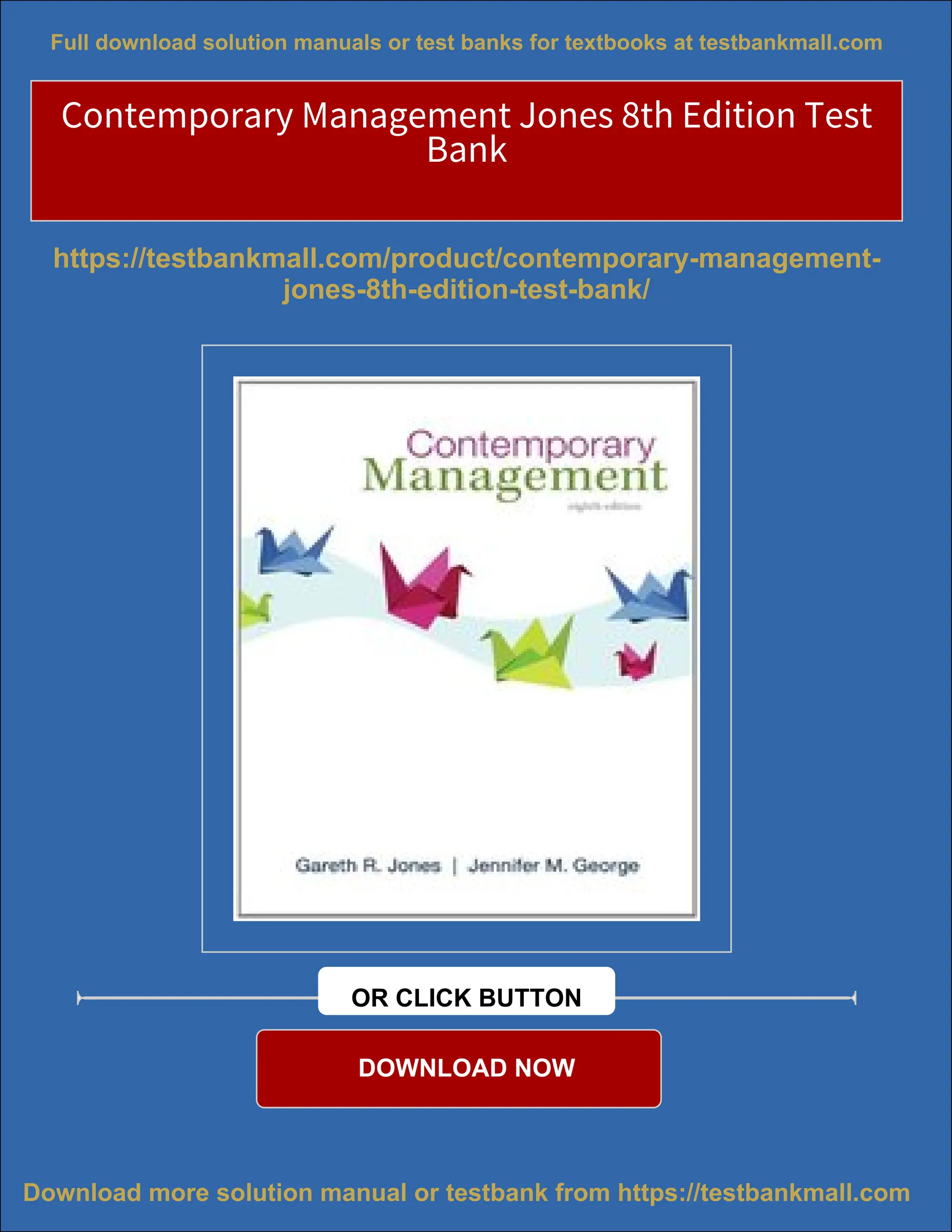 Complete Download of Contemporary Management Jones 8th Edition Test ...