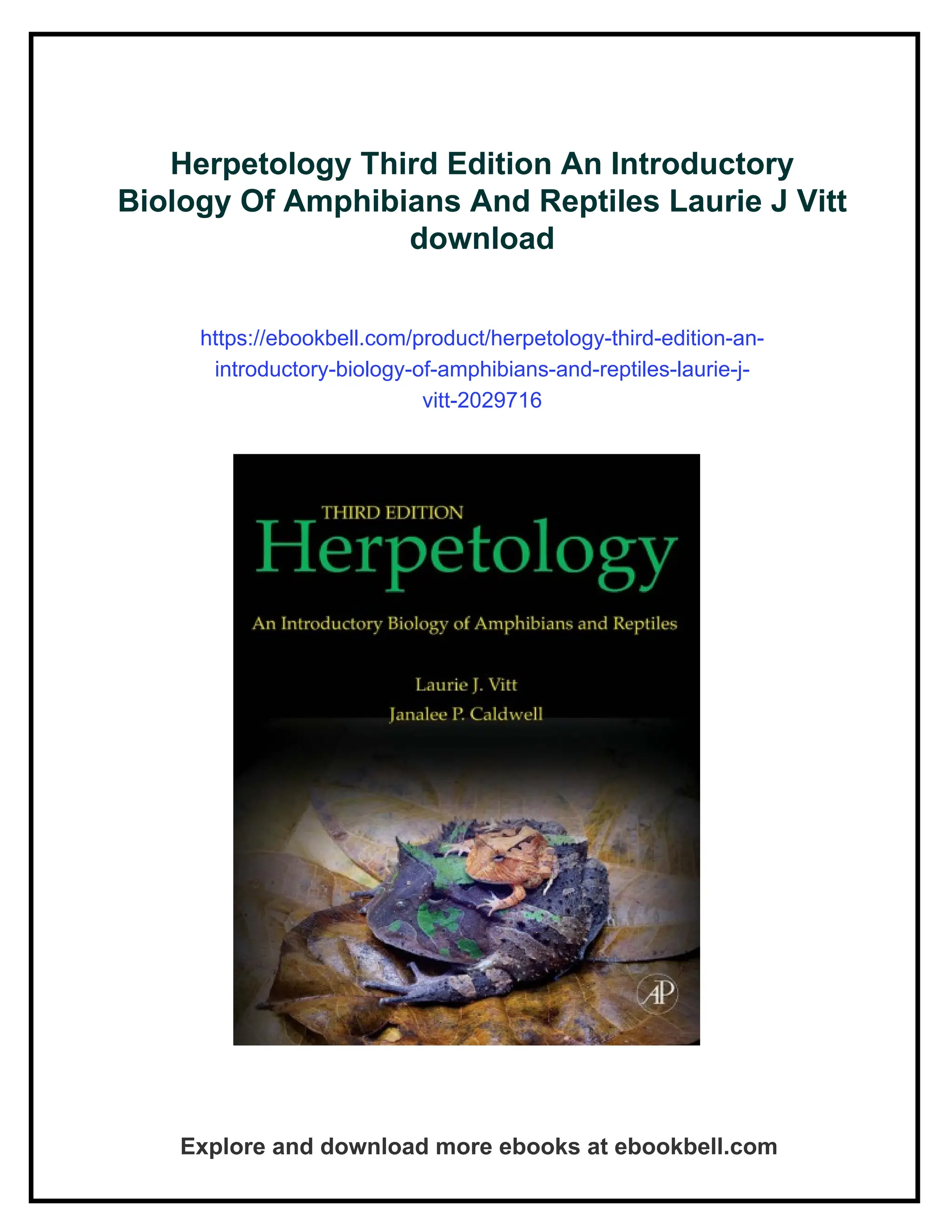Herpetology Third Edition An Introductory Biology Of Amphibians And ...