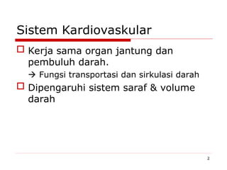 FISIOLOGI VASKULER UNTUK MAHASISWA FK.ppt