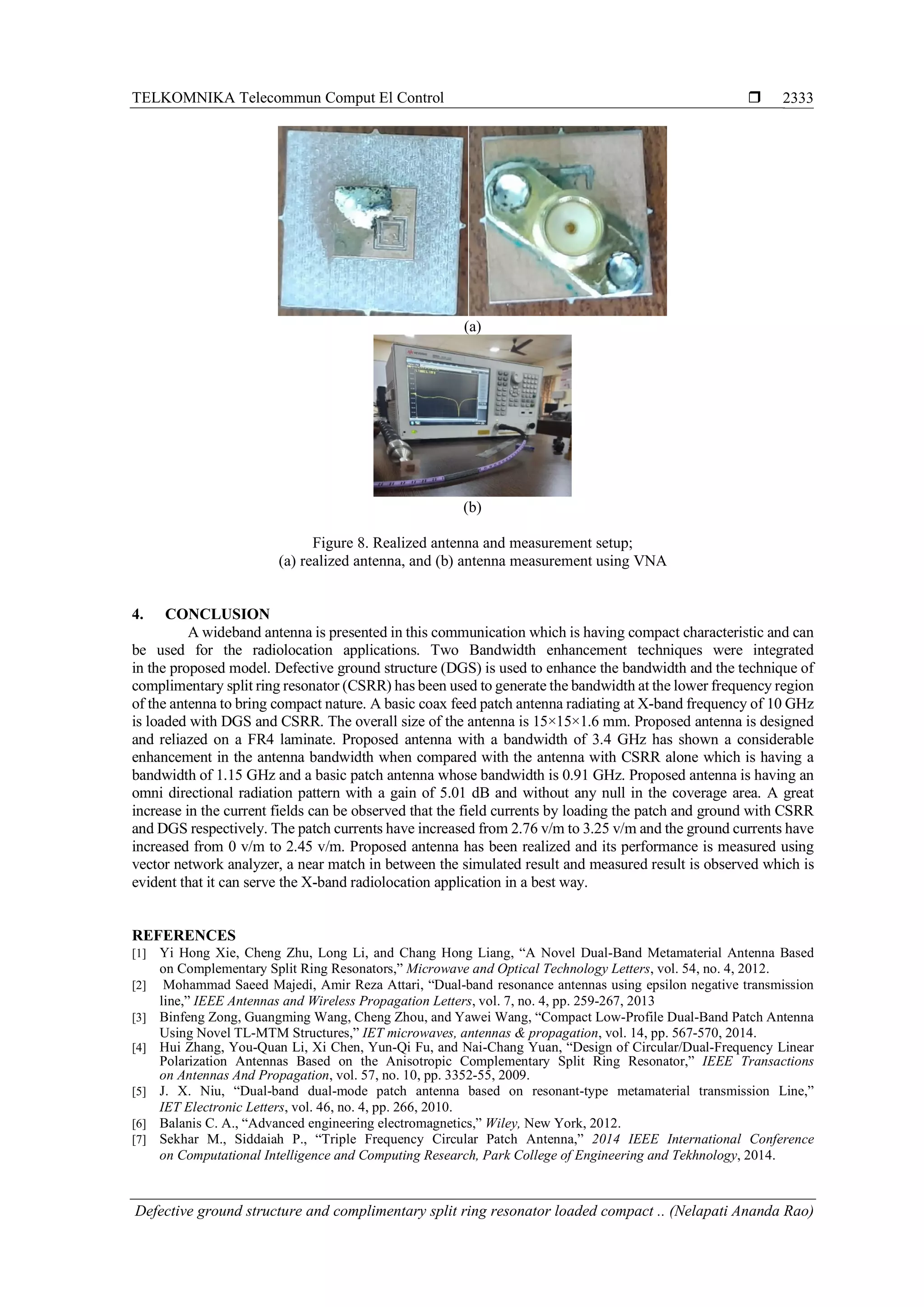 Defective ground structure and complimentary split ring resonator loaded compact wideband ...