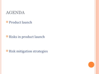 Generic Launches and Risk Mitigation | PPT