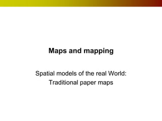 1017 Maps and mapping | PPT