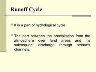 101880390-5-Runoff-and-Factors-Affecting.ppt | Weather | Science