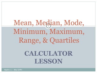101 A Mean, Median, Mode, Range Quartiles Lesson | PPT