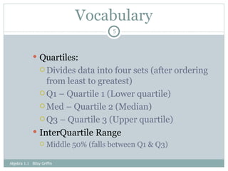 101 A Mean, Median, Mode, Range Quartiles Lesson | PPT